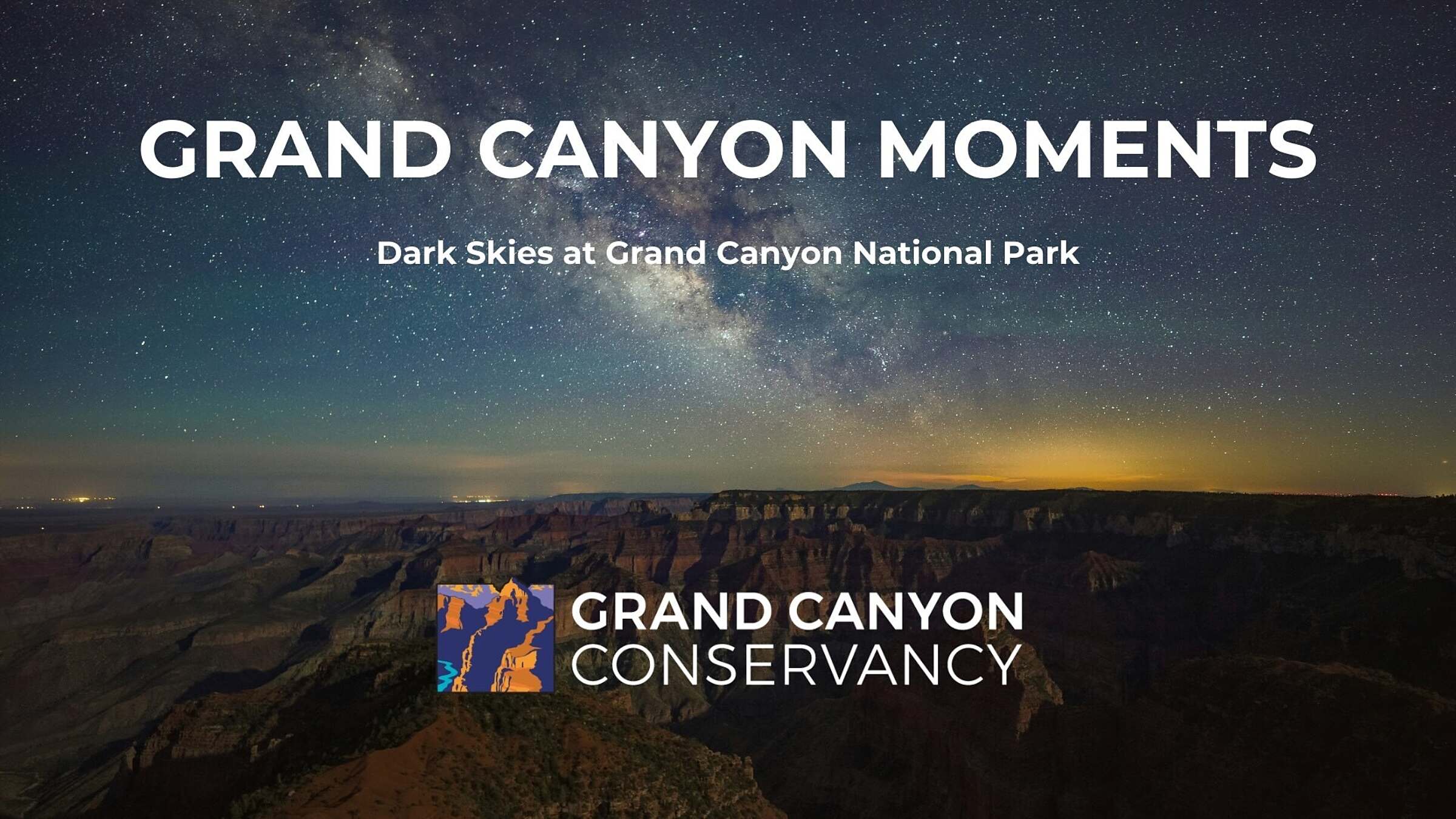 Grand Canyon Moments | Grand Canyon Conservancy